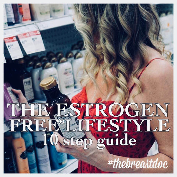 The Estrogen Free® Lifestyle 10 Step Guide ~ Book – a breast boutique